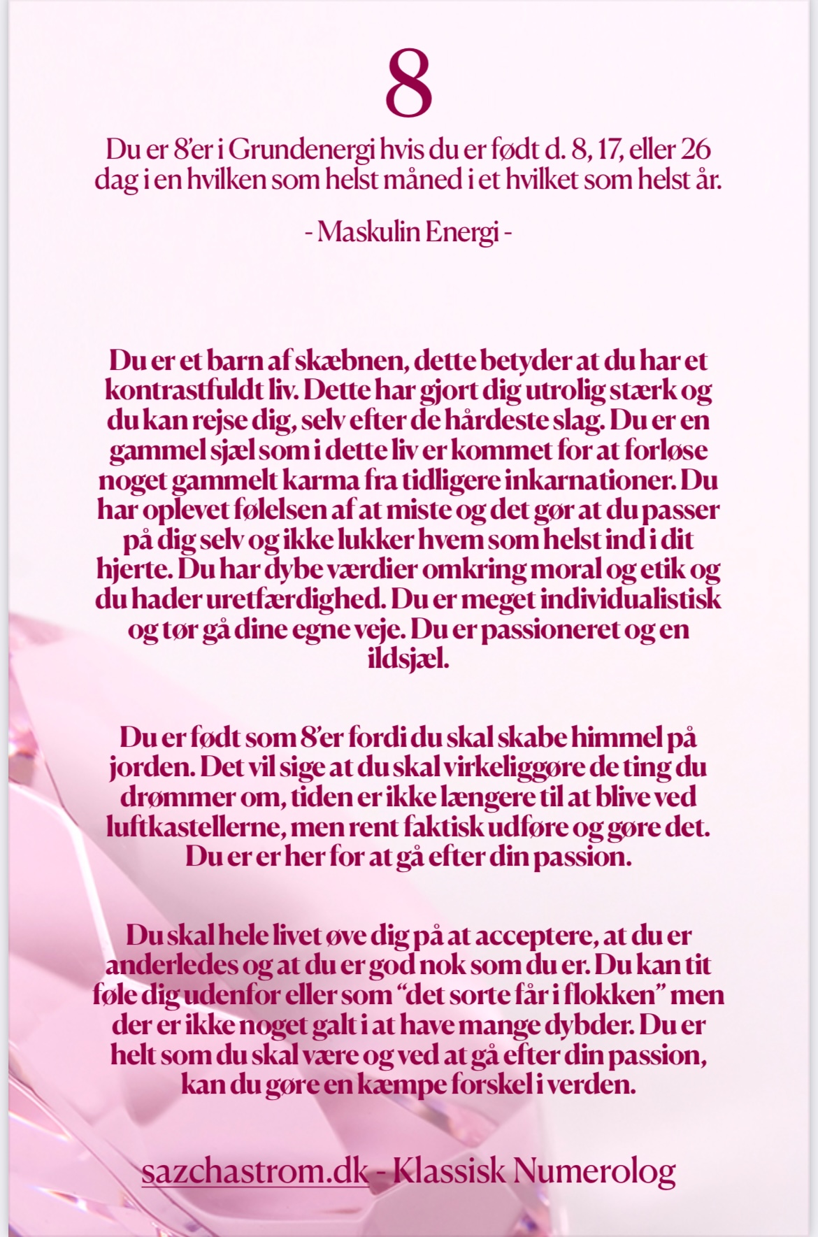 Grundenergier – Sazcha Storm – Certificeret Klassisk Numerolog